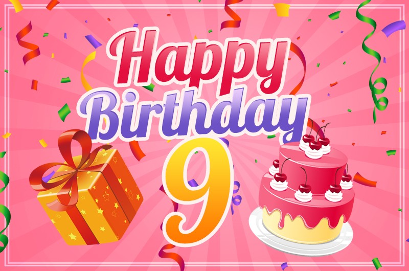 Happy 9th Birthday Images
